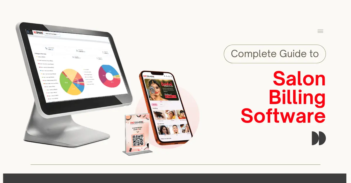 The Complete Guide To Salon Billing Software